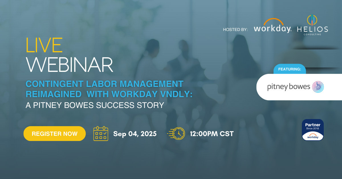 Helios Consulting Contingent Labor Management Reimagined with Workday VNDLY